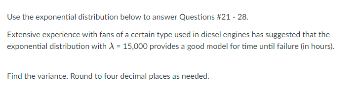 Solved Use the exponential distribution below to answer | Chegg.com
