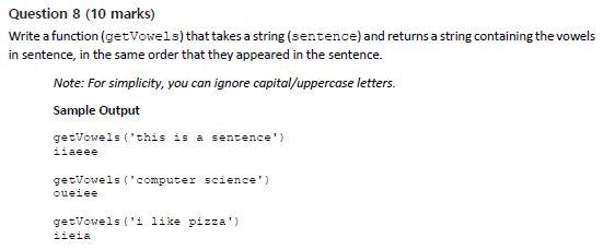 Solved Question 8 (10 marks) Write a function (getVowels) | Chegg.com