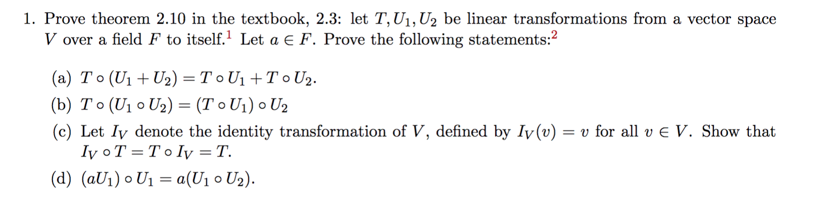 Solved 1. Prove theorem 2.10 in the textbook, 2.3: let T,U1, | Chegg.com