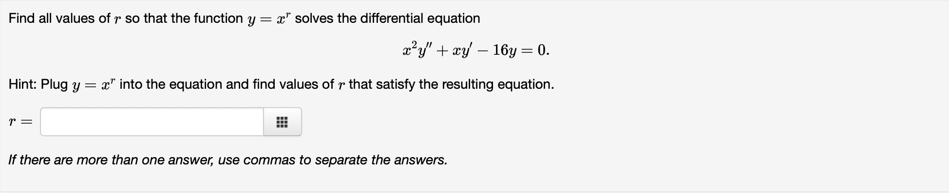 Solved Find all values of r so that the function y=xr solves | Chegg.com