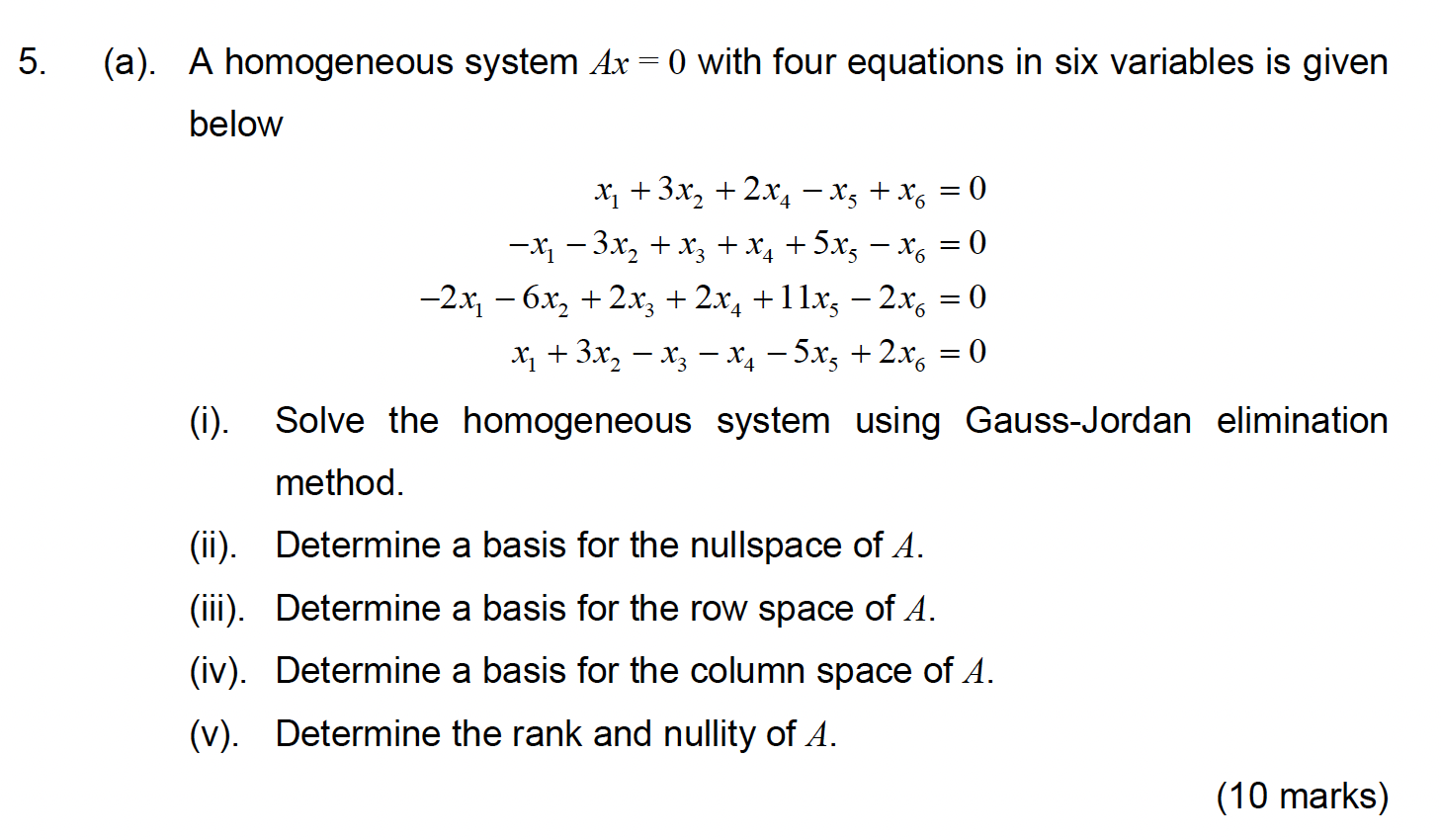 Solved (a). A homogeneous system Ax=0 with four equations in | Chegg.com