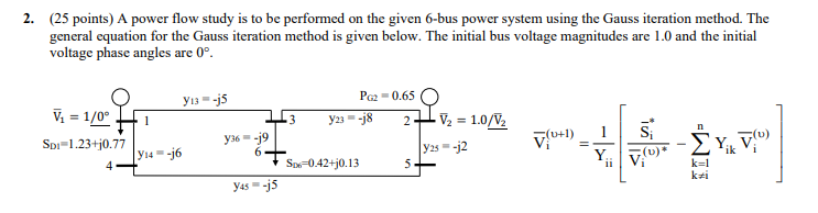 (25 ﻿points) ﻿A power flow study is to be performed | Chegg.com