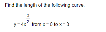 Solved The length of the curve is(Type an exact answer, | Chegg.com
