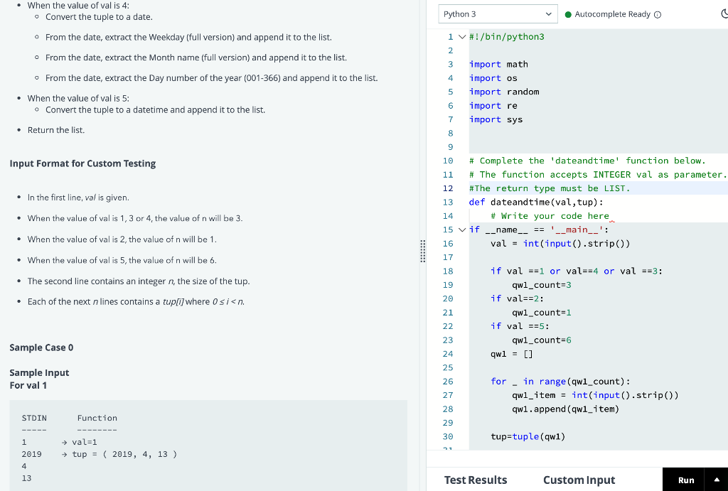 Solved Python Date Time Python 3 Autocomplete Ready Chegg