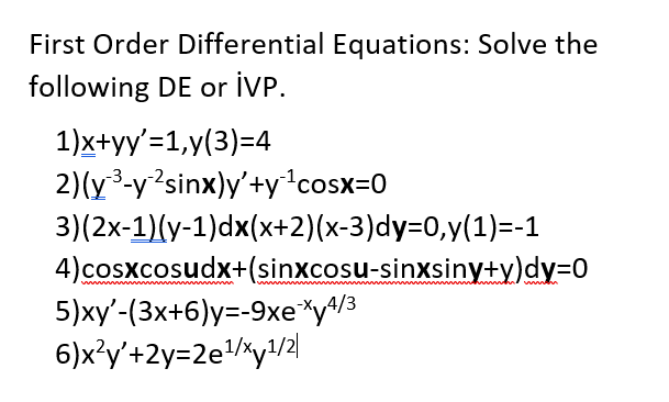 Solved First Order Differential Equations: Solve the | Chegg.com