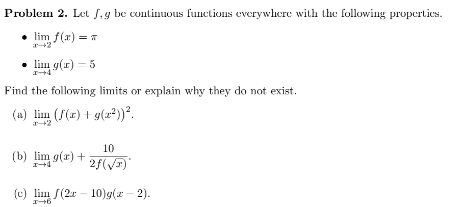 Solved Problem 2. Let f,g be continuous functions | Chegg.com Solved Problem 2. Let f,g be continuous functions | Chegg.com