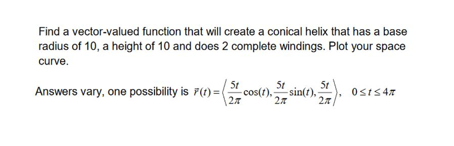 Solved Find a vector-valued function that will create a | Chegg.com