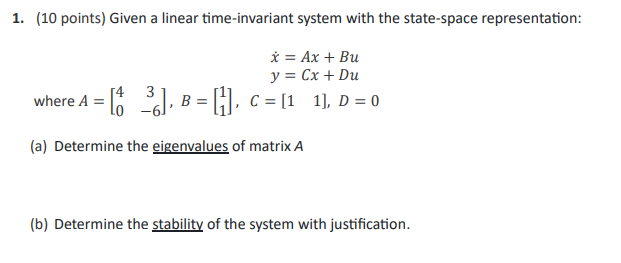 Solved (10 ﻿points) ﻿Given a linear time-invariant system | Chegg.com