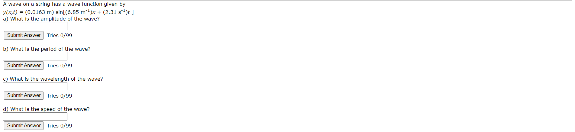 Solved A wave on a string has a wave function given by | Chegg.com