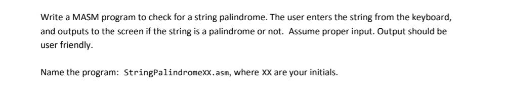 Solved Write a MASM program to check for a string | Chegg.com