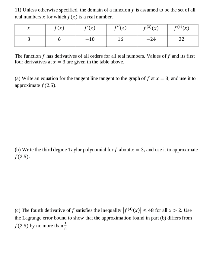 Solved 11) Unless otherwise specified, the domain of a | Chegg.com