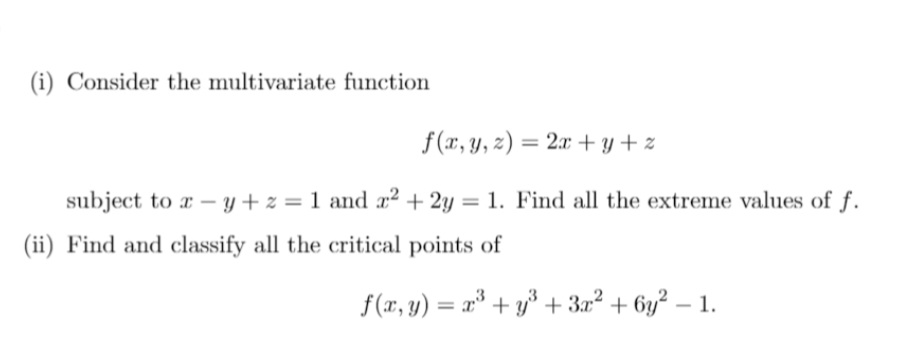 Solved (i) Consider the multivariate function | Chegg.com