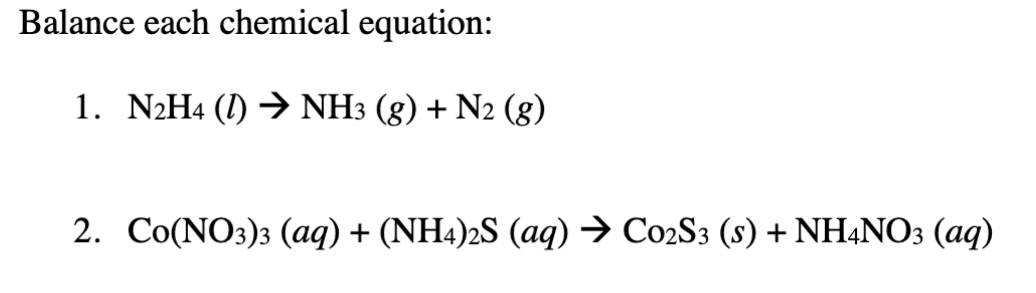 Solved Balance each chemical equation: 1. | Chegg.com