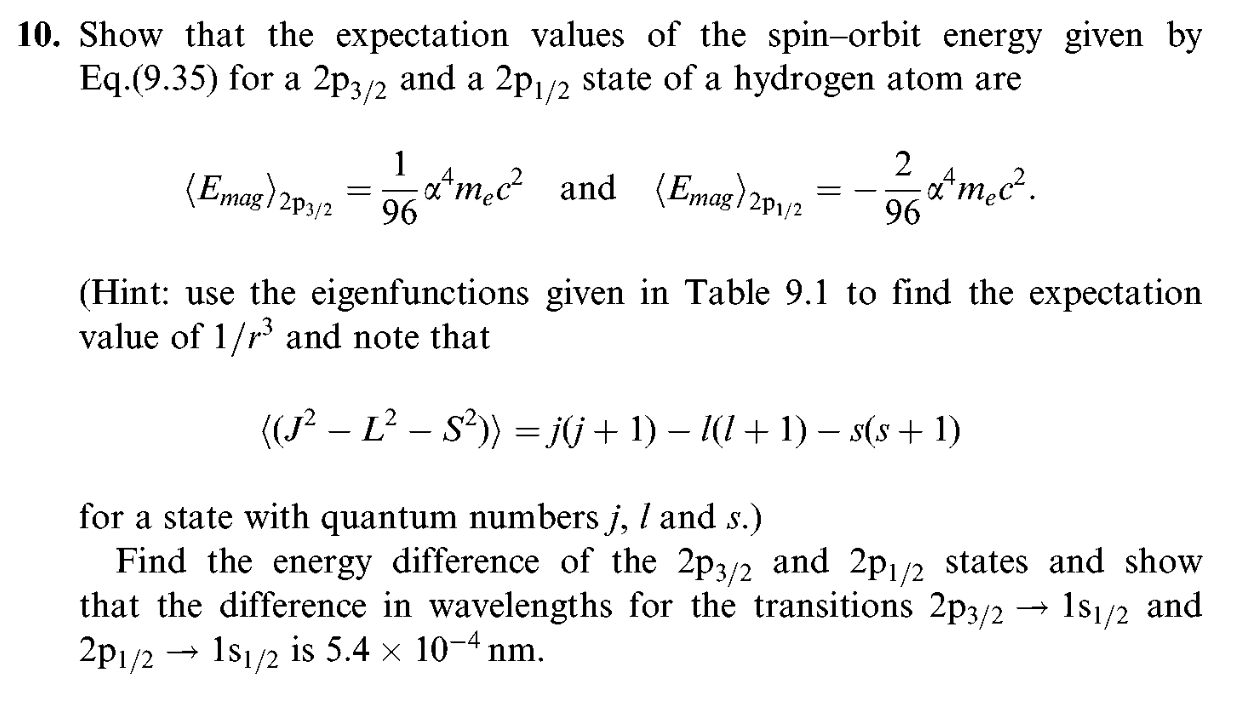 Solved 0 Show That The Expectation Values Of The Spin Orbit