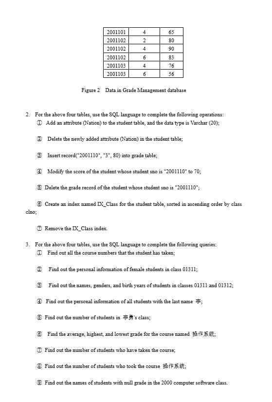 Solved 1. There is a database grade manager (Grade | Chegg.com
