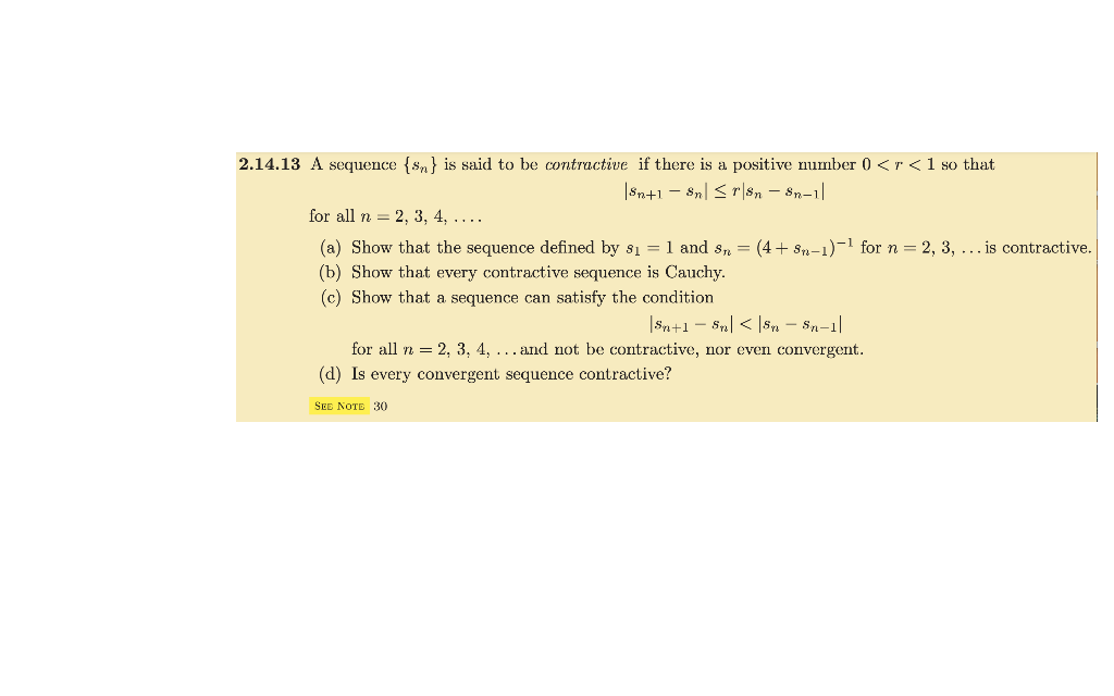 Solved 13 A Sequence {sn} Is Said To Be Contractive If There