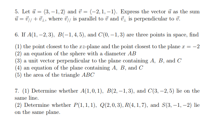 Solved 5. Let u = 〈3,-1,2) and u-(-2, 1,-1). Express the | Chegg.com Solved 5. Let u = 〈3,-1,2) and u-(-2, 1,-1). Express the | Chegg.com