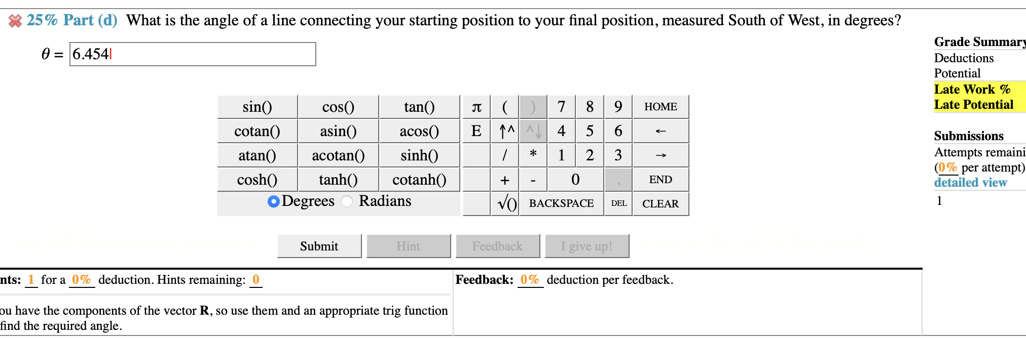 Solved (8\%) Problem 3: Suppose you first walk 12 m in a | Chegg.com Solved (8\%) Problem 3: Suppose you first walk 12 m in a | Chegg.com