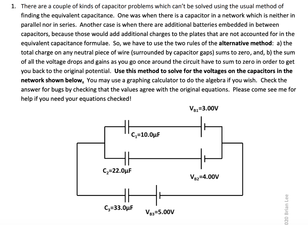 Solved 1 There Are A Couple Of Kinds Of Capacitor Problems