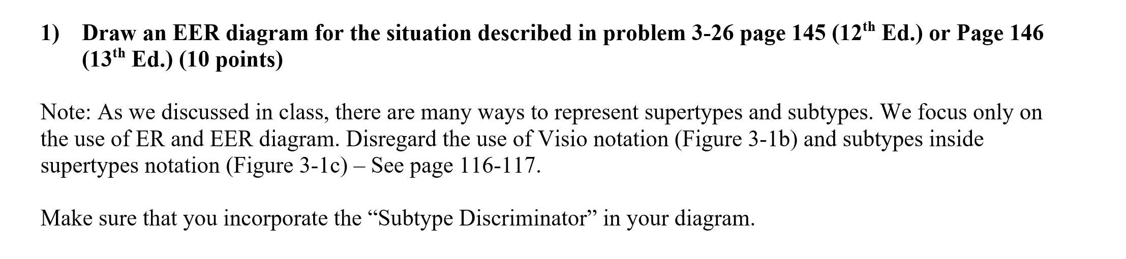 Solved 1) Draw an EER diagram for the situation described in | Chegg.com