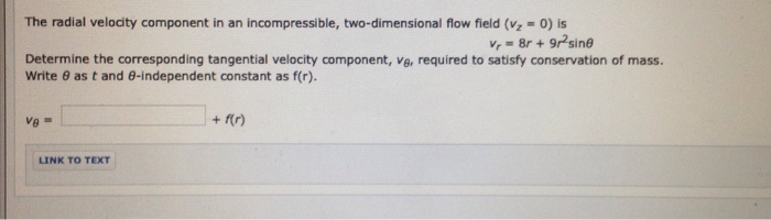 Solved The radial velocity component in an incompressible, | Chegg.com