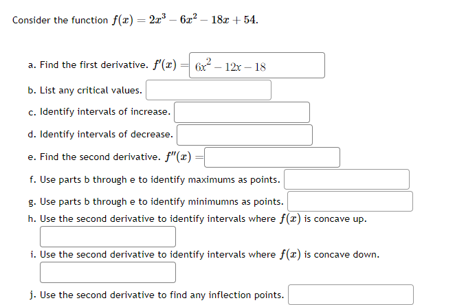 Solved Consider The Function F X 2x3−6x2−18x 54 A Find The