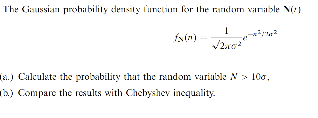 Solved The Gaussian probability density function for the | Chegg.com