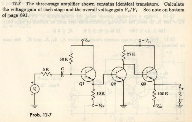 12-7 The three-stage amplifier shown contains | Chegg.com 12-7 The three-stage amplifier shown contains | Chegg.com