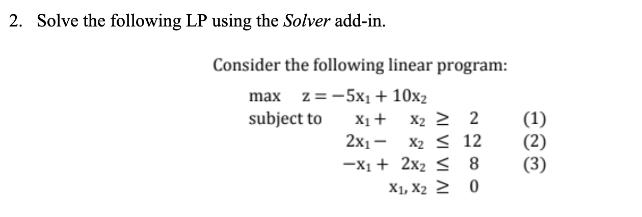 Solved 2. Solve the following LP using the Solver add-in. | Chegg.com
