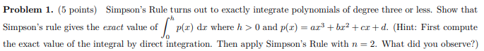 Solved Problem 1. (5 points) Simpson's Rule turns out to | Chegg.com