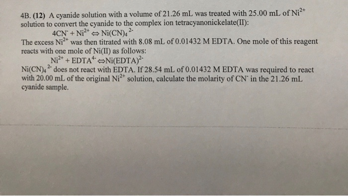 Solved 4B. (12) A cyanide solution with a volume of 21.26 mL | Chegg.com