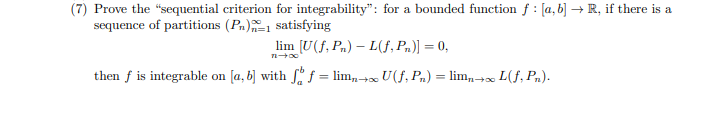 Solved (7) Prove the "sequential criterion for | Chegg.com