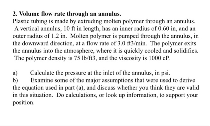 Solved 2. Volume flow rate through an annulus. Plastic | Chegg.com
