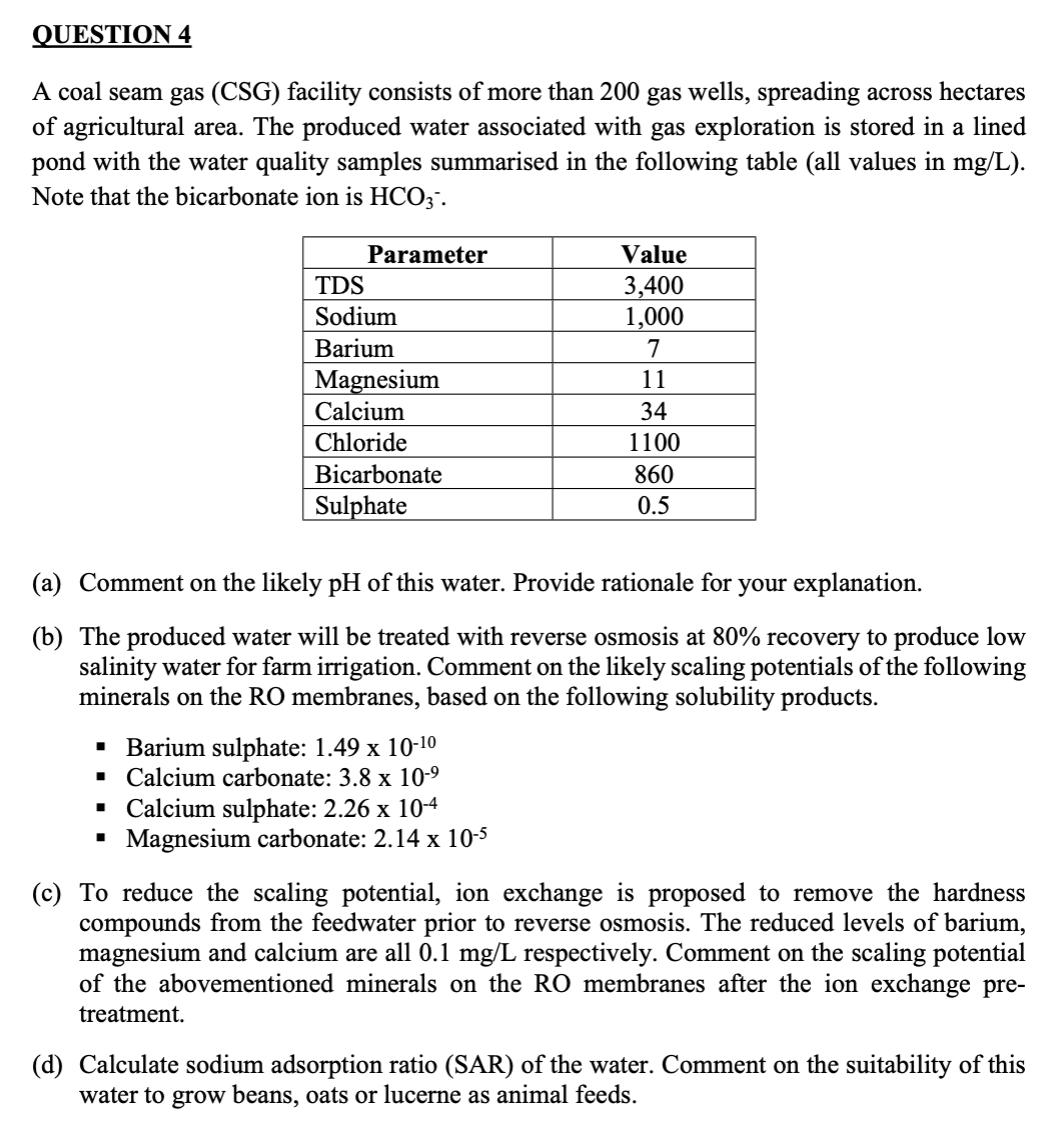 Solved QUESTION 4A coal seam gas (CSG) ﻿facility consists of | Chegg.com