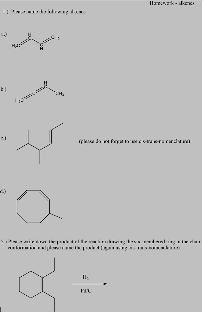 Solved Homework - alkenes 1.) Please name the following | Chegg.com