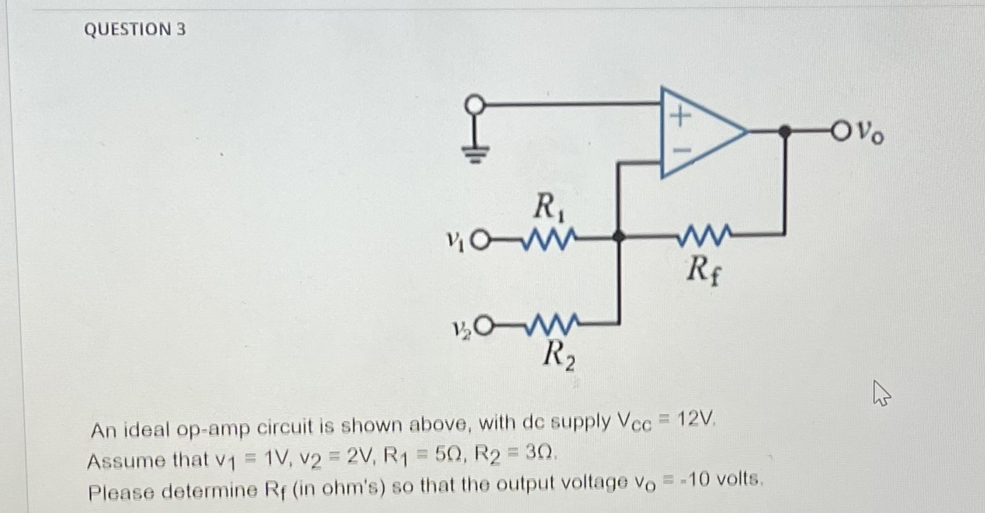 Solved An ideal op-amp circuit is shown above, with de | Chegg.com