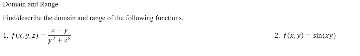 Solved Domain and Range Find/describe the domain and range | Chegg.com