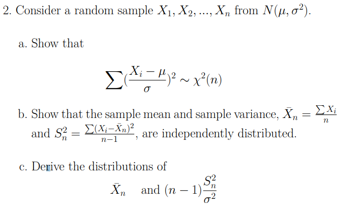 Solved 2. Consider a random sample X1, X2, ..., Xn from | Chegg.com