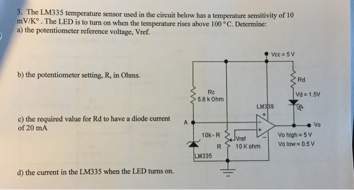 Solved The LM335 temperature sensor used in the circuit | Chegg.com Solved The LM335 temperature sensor used in the circuit | Chegg.com
