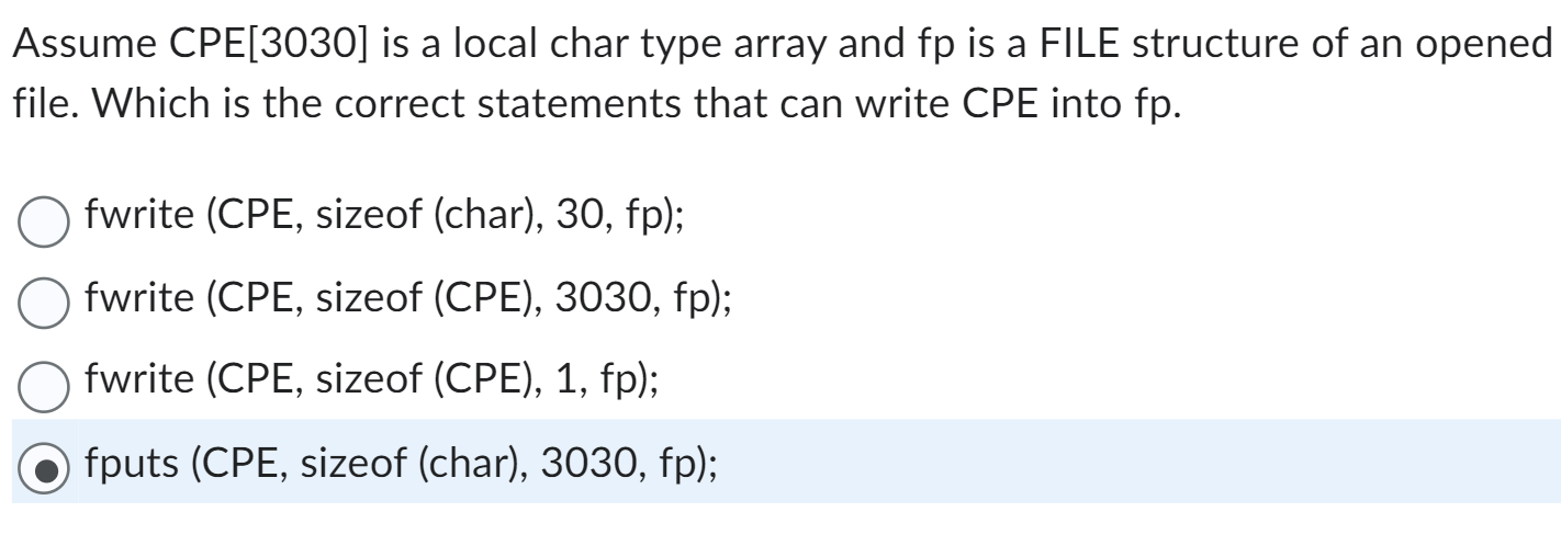 Solved Assume CPE[3030] is a local char type array and fp is | Chegg.com