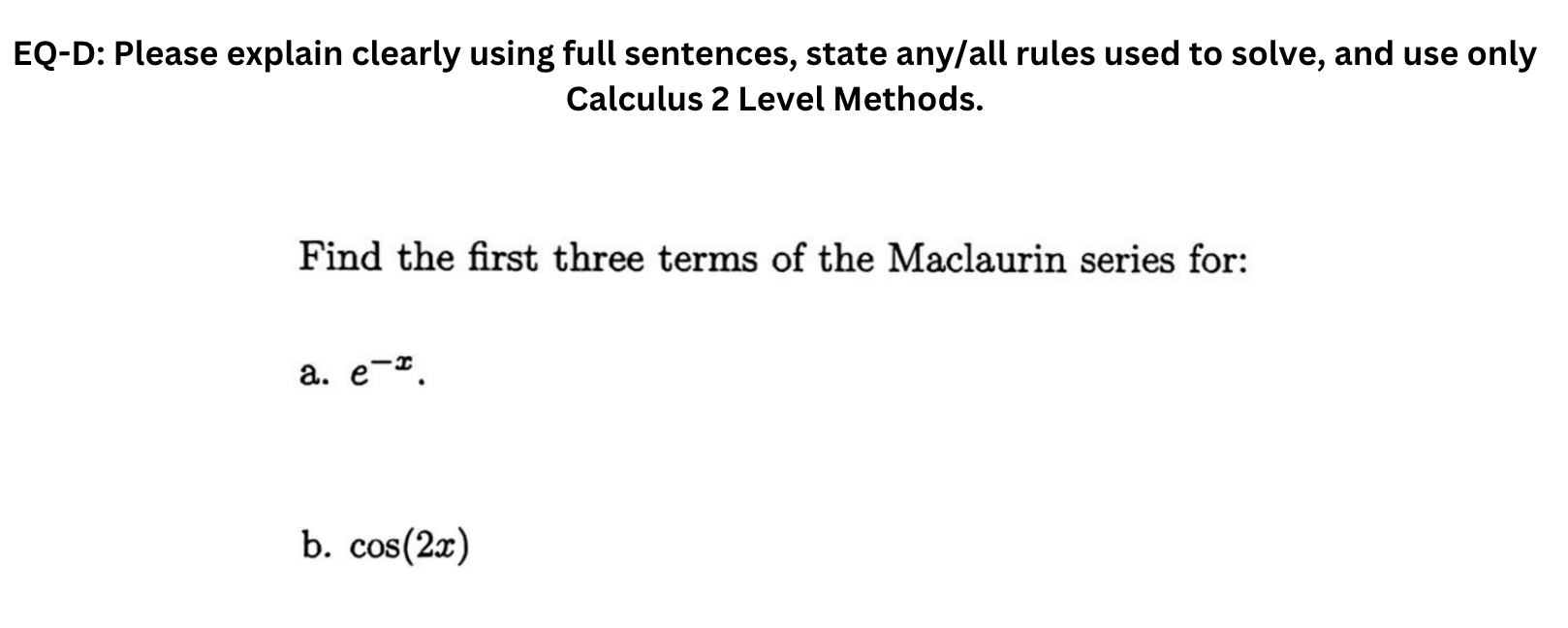 Solved EQ-D: Please explain clearly using full sentences, | Chegg.com