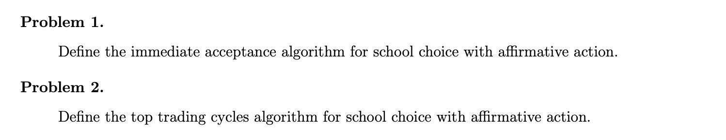 Solved Problem 1. Define the immediate acceptance algorithm | Chegg.com