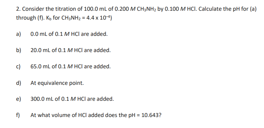Solved 2. Consider the titration of 100.0 mL of 0.200 M | Chegg.com