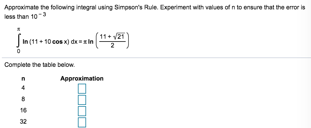 Solved Approximate the following integral using Simpson's | Chegg.com