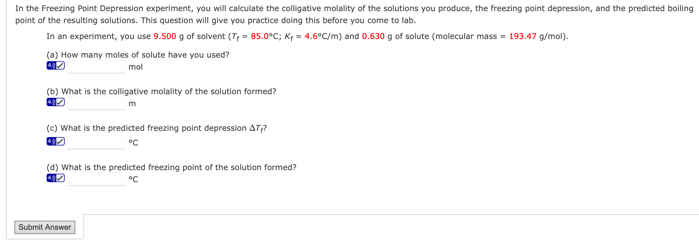 Solved In the Freezing Point Depression experiment, you will | Chegg.com
