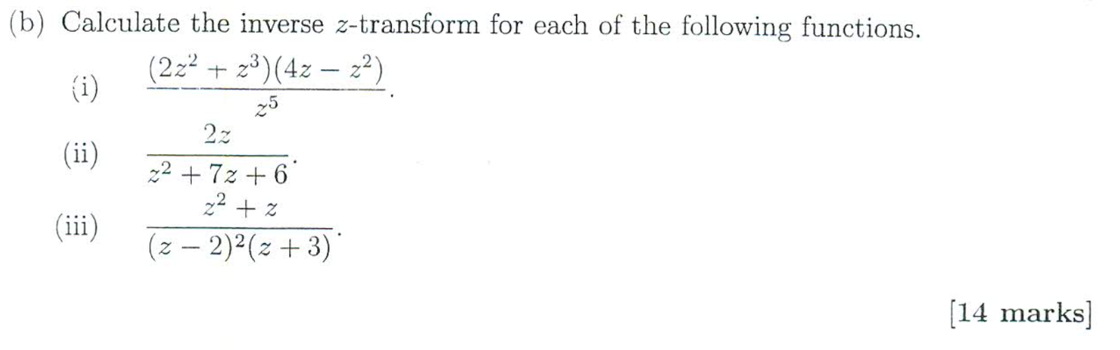 Solved (b) Calculate the inverse z-transform for each of the | Chegg.com