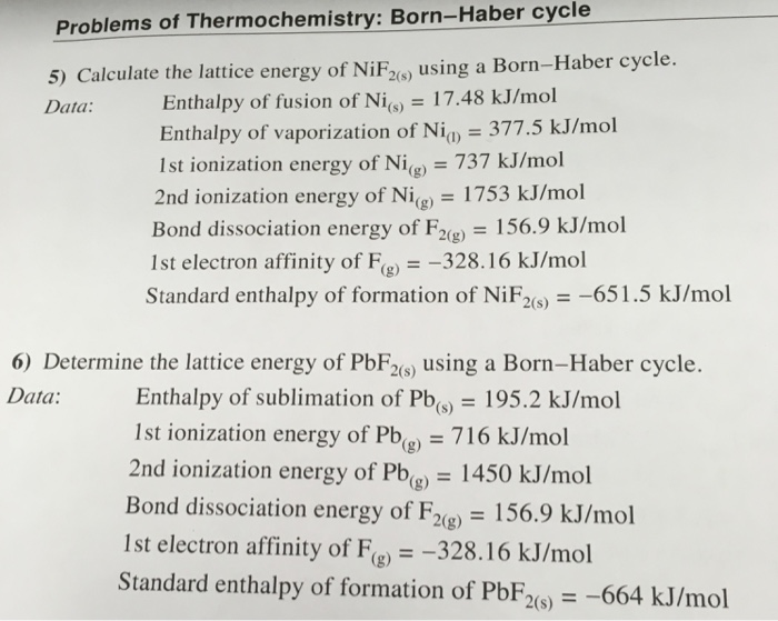 Solved cycle. 1) Calculate the lattice energy of NaCl, using | Chegg.com