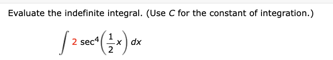 Solved Evaluate the indefinite integral. (Use C for the | Chegg.com