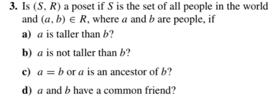 Solved 3. ﻿Is (S, ﻿R) ﻿a poset if S is the set of all people | Chegg.com