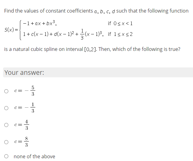 Solved Find the values of constant coefficients a, b, c, d | Chegg.com